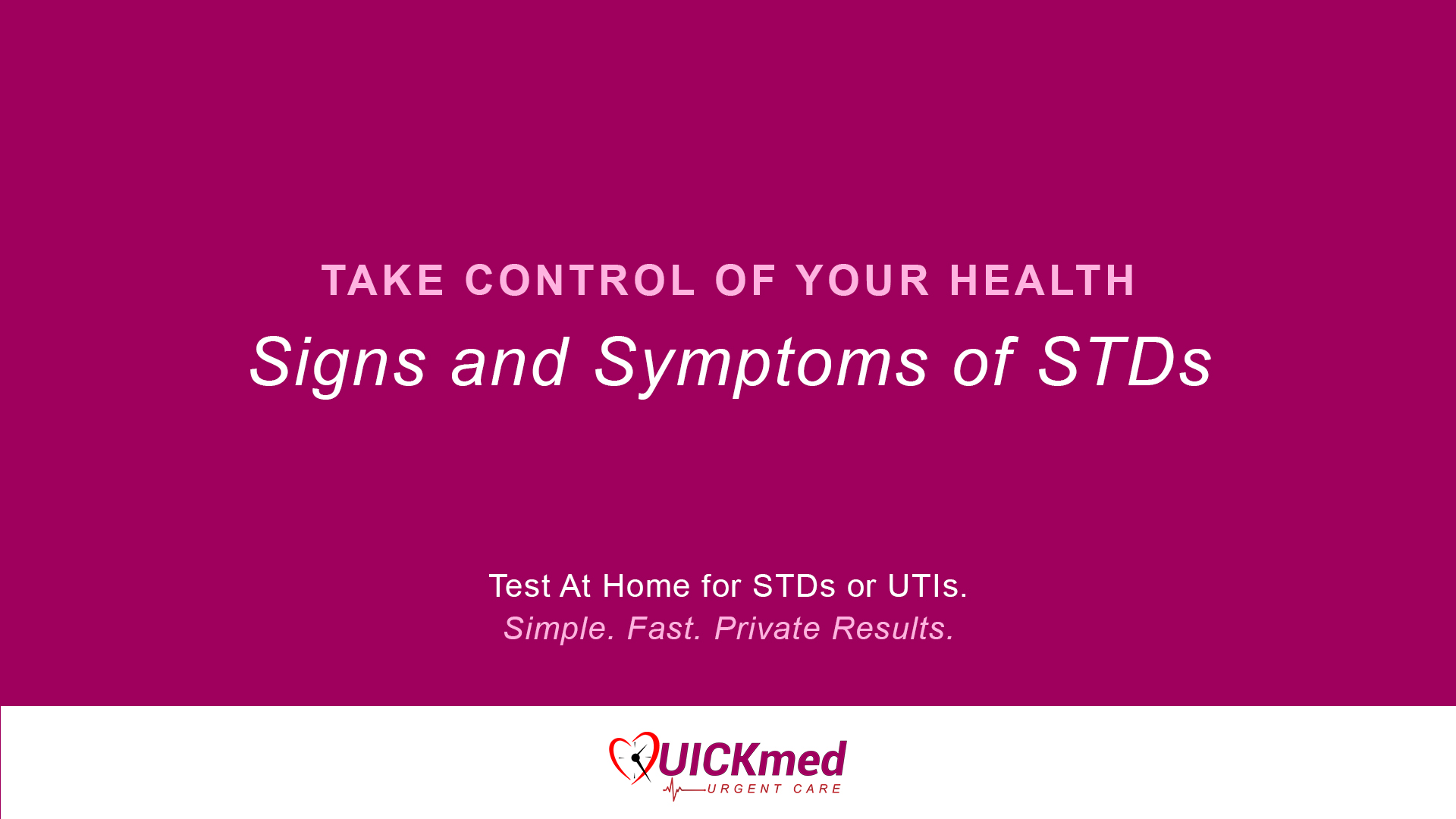 Understanding the Signs and Symptoms of STDs—and How QUICKmed Can Help ...